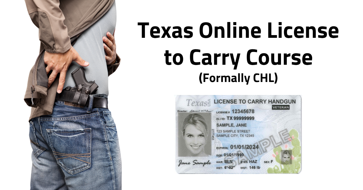Texas Online License to Carry - Train Protect Defend | Official Site
